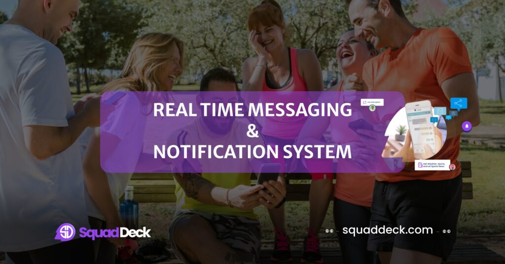 Maximising Team Productivity with Real Time Messaging System - SquadDeck